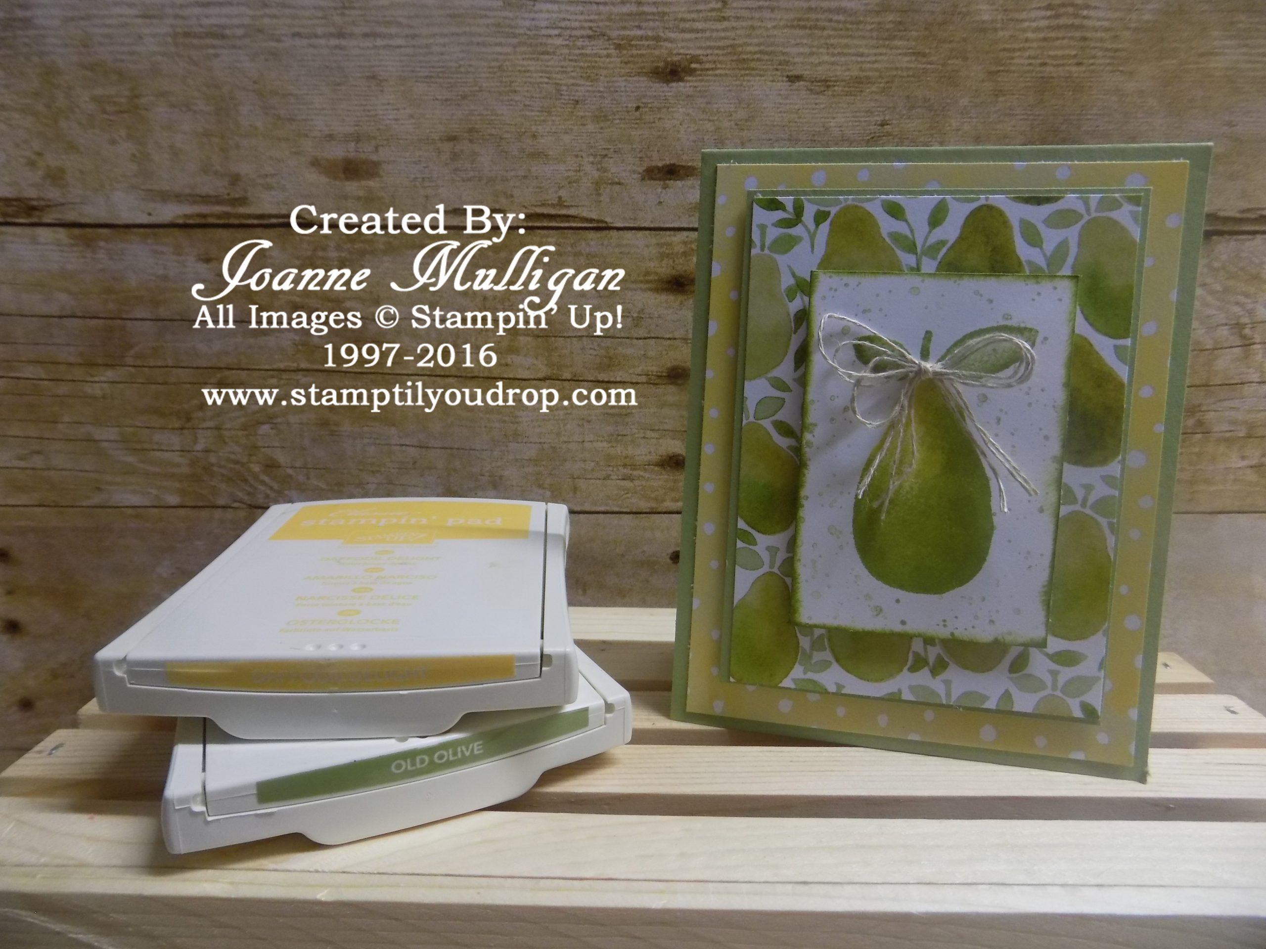 Pear Card using the Fruit Stand Suite - Jo's Craft Corner - Joanne ...